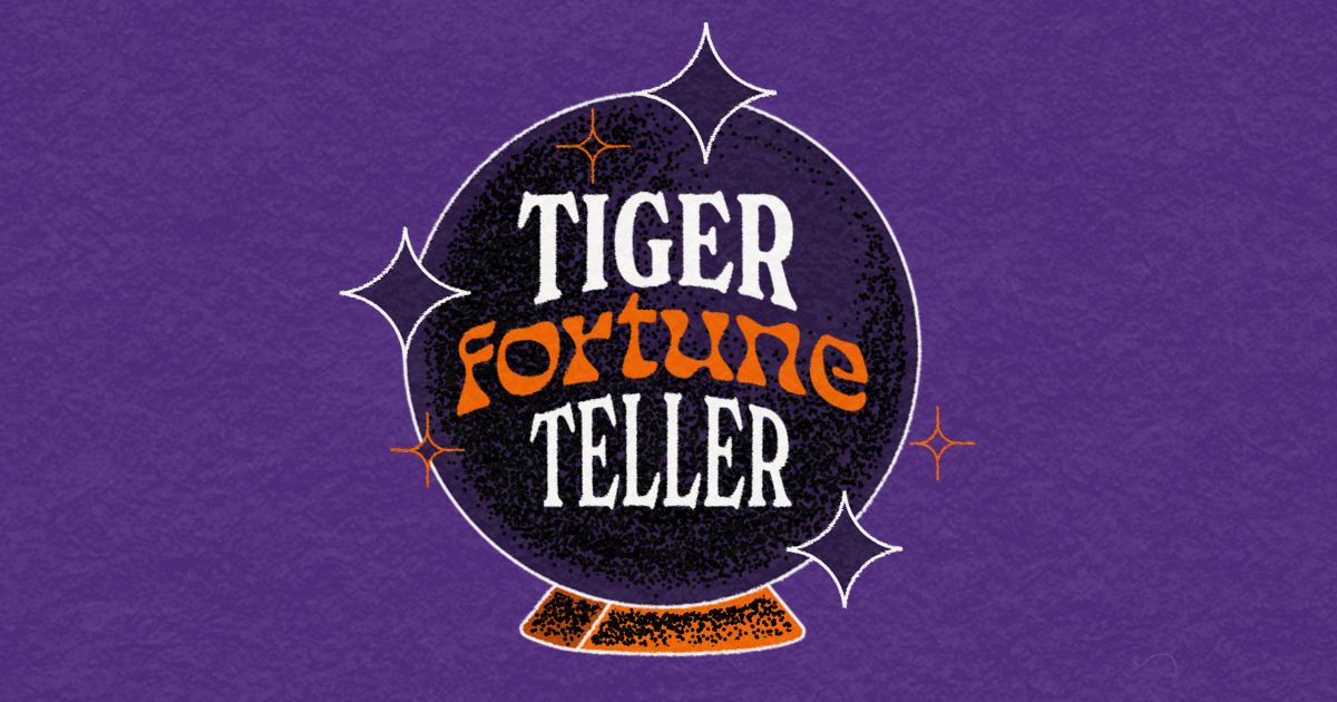 Tiger Fortune Teller - Clemson University
